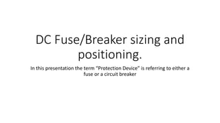 DC Fuse/Breaker sizing and positioning.pdf