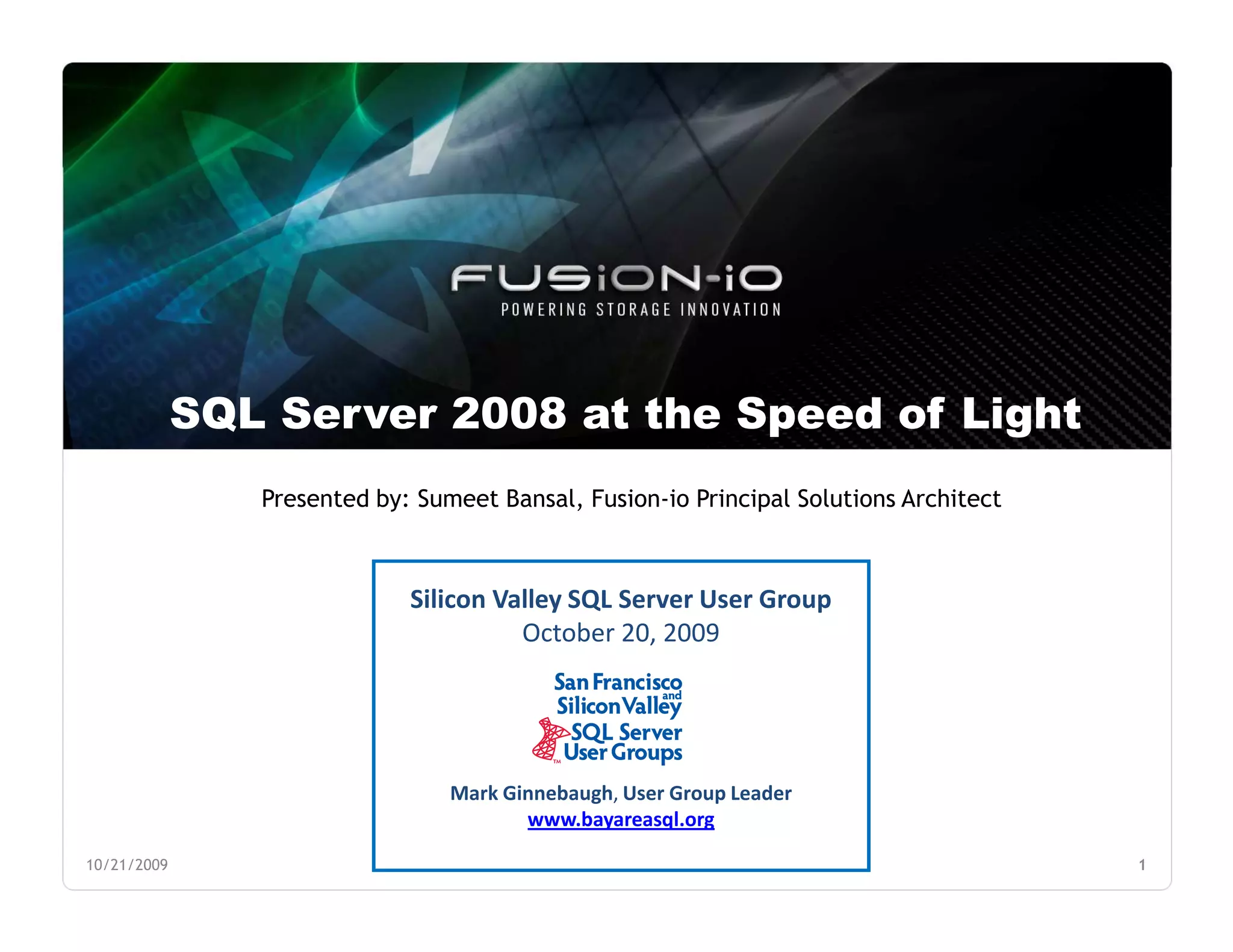 Fusion-io SSD and SQL Server 2008 | PPT