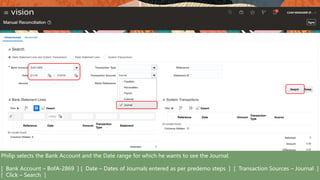 Fusion CE - Bank Statement Reconciliation against GL Journals.pptx