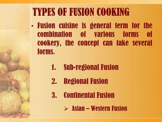 FUSION CUISINE | PPTX
