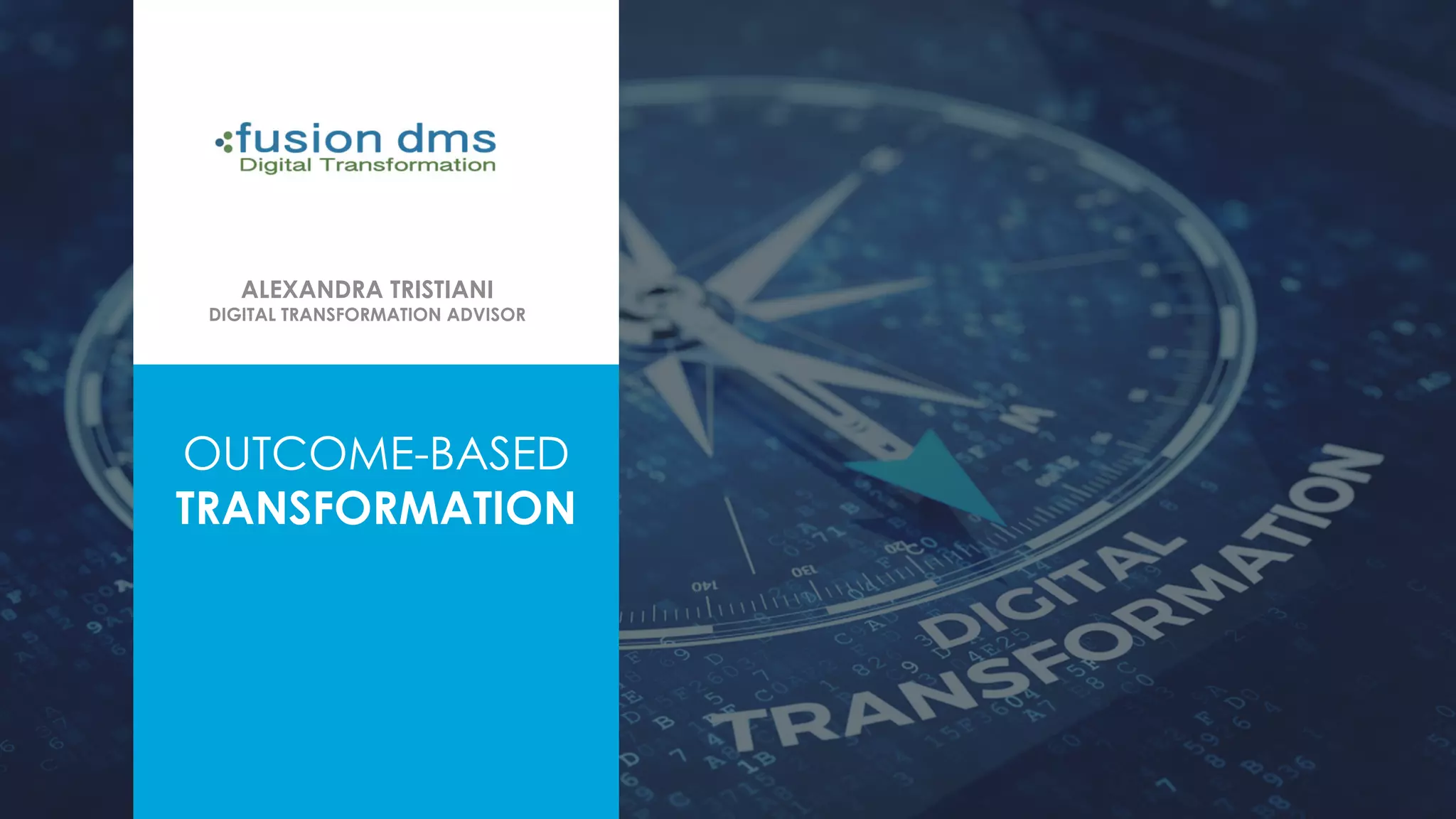 Outcome-based Digital Transformation | PPT