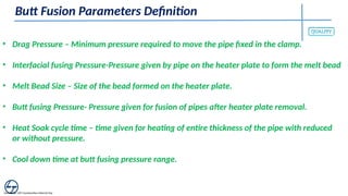 Fusion of PE Materials using elctrofusion and butt fusion processes ...