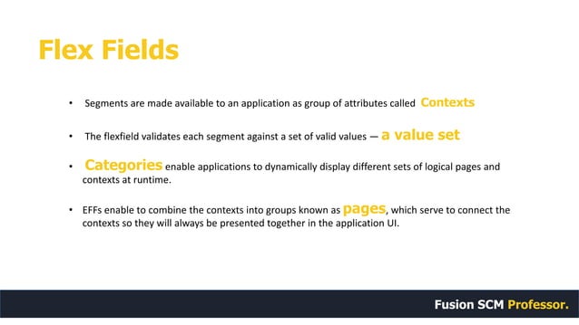 Fusion scm professor Extensible flexfields eff | PPT | Free Download