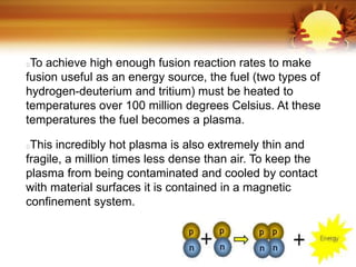 Fusion technology: the energy power | PPTX