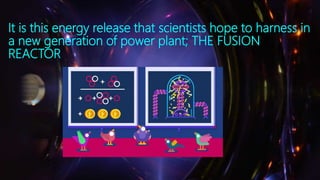 Fusion energy | PPTX