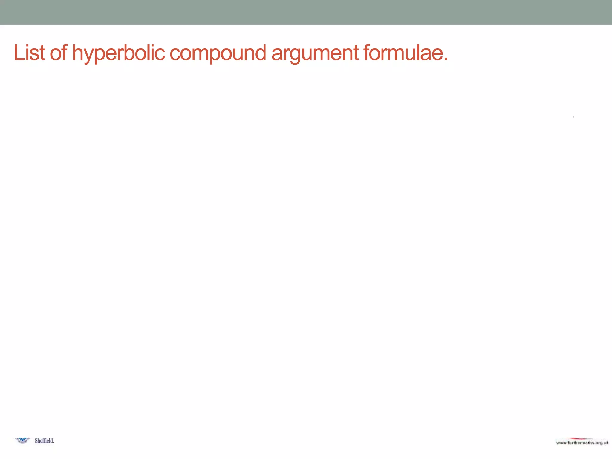 Futher pure mathematics 3 hyperbolic functions | PPTX