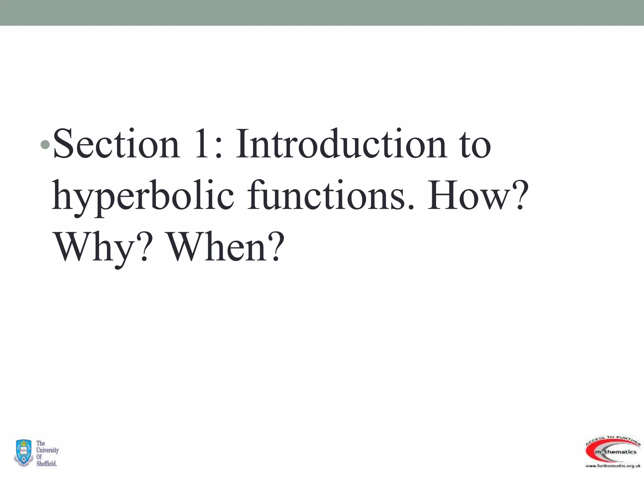 Futher pure mathematics 3 hyperbolic functions | PPTX