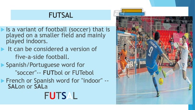 Futsal.pptx | Soccer | Sports