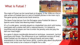 Futsal presentation n lucas | PPTX