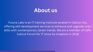 Futura Labs___ Leading Software Training Institute | PDF | Computer ...