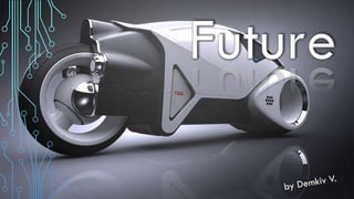 Future life | PPT