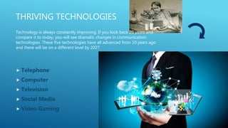 The future of communication technologies | PPT