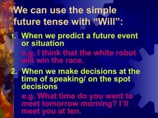 The Future Tenses Power Point Presentation | PPT