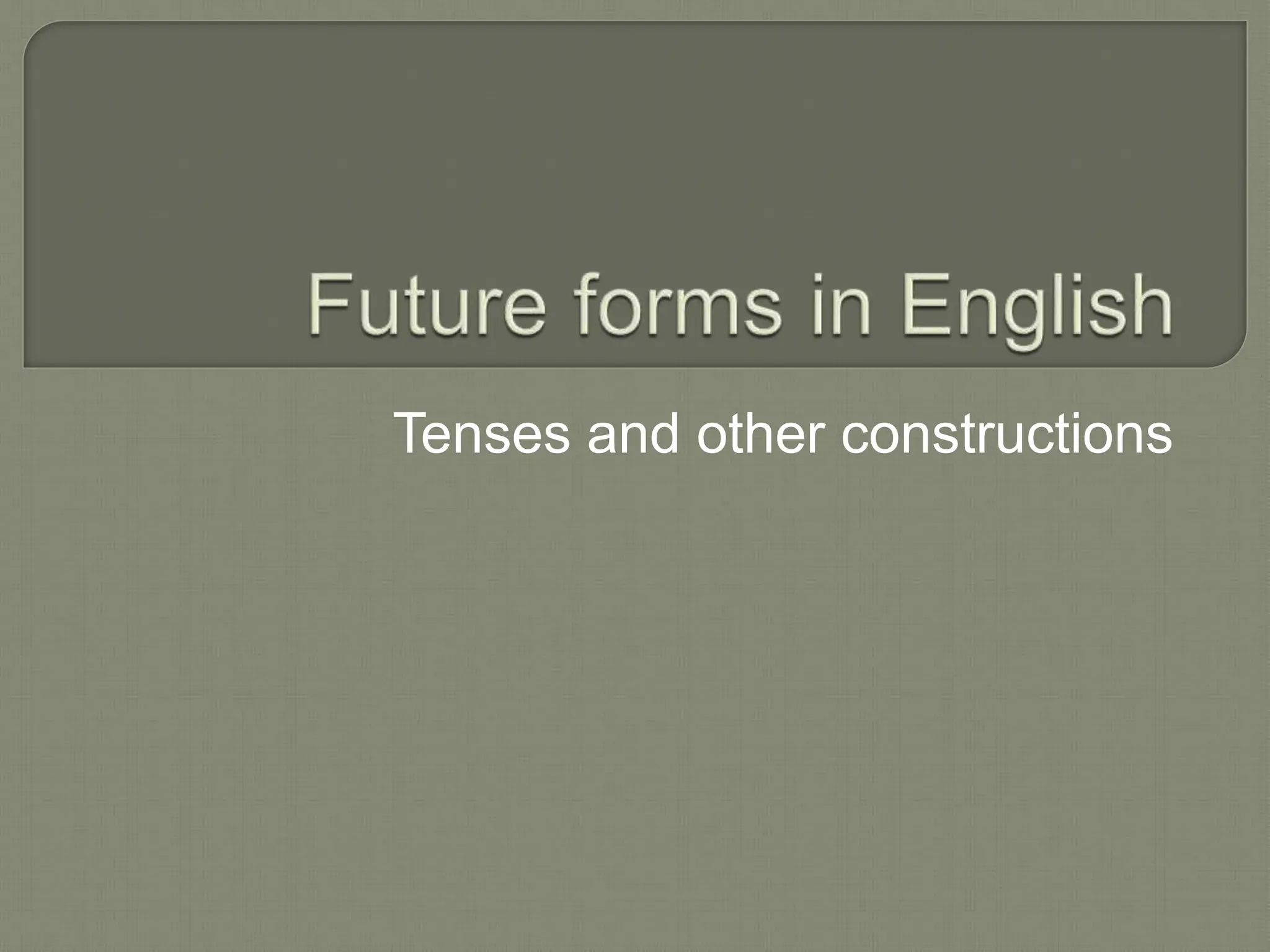 future-forms-in english.ppt