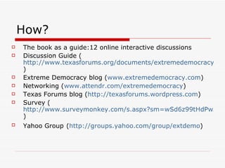 Extreme Democracy: Future Of Democracy | PPT