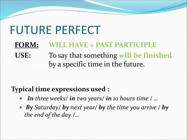 Future-Perfect-Future-Continuous-2.ppt