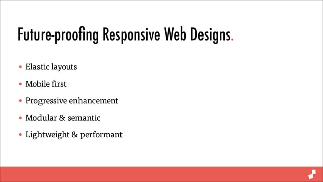 Future-Proof Responsive Web Design #RWD