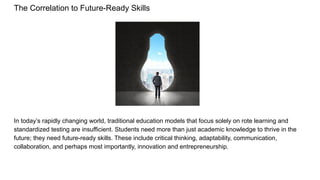 Future-Ready Skills_ The Importance of Nurturing Innovation and Entrepreneurship in Students (1).pdf