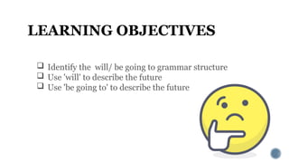future-simple-will-vs-going-to inglés.pptx