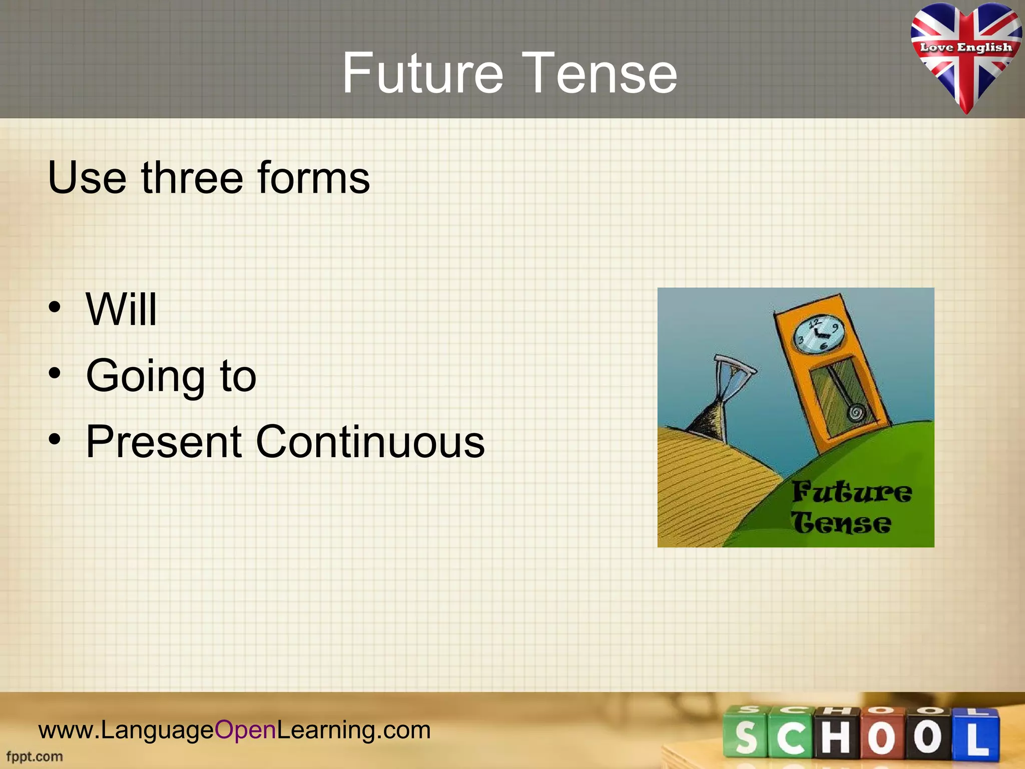 English Grammar - Future Tense | PPT