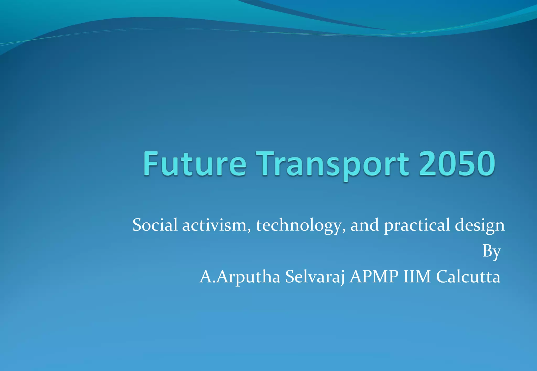 Future Transport 2050 | PPT