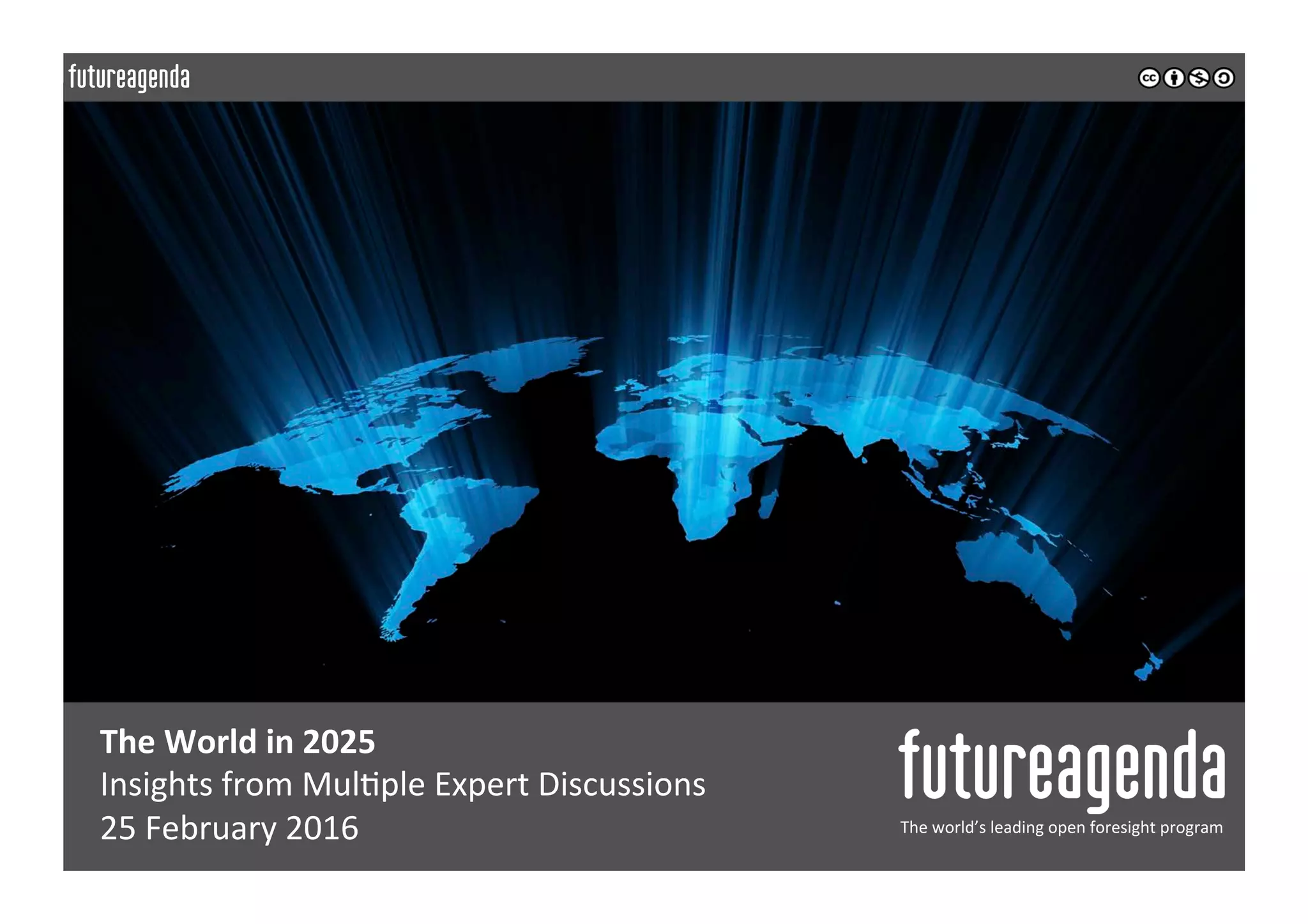 Future Agenda The world in 2025 - Final | PDF