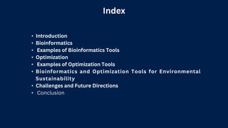 FutureBioinformatics and Optimization tools for sustainable development ...