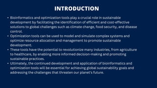FutureBioinformatics and Optimization tools for sustainable development ...