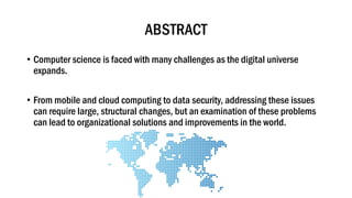 Future challenges in computer science | PPT