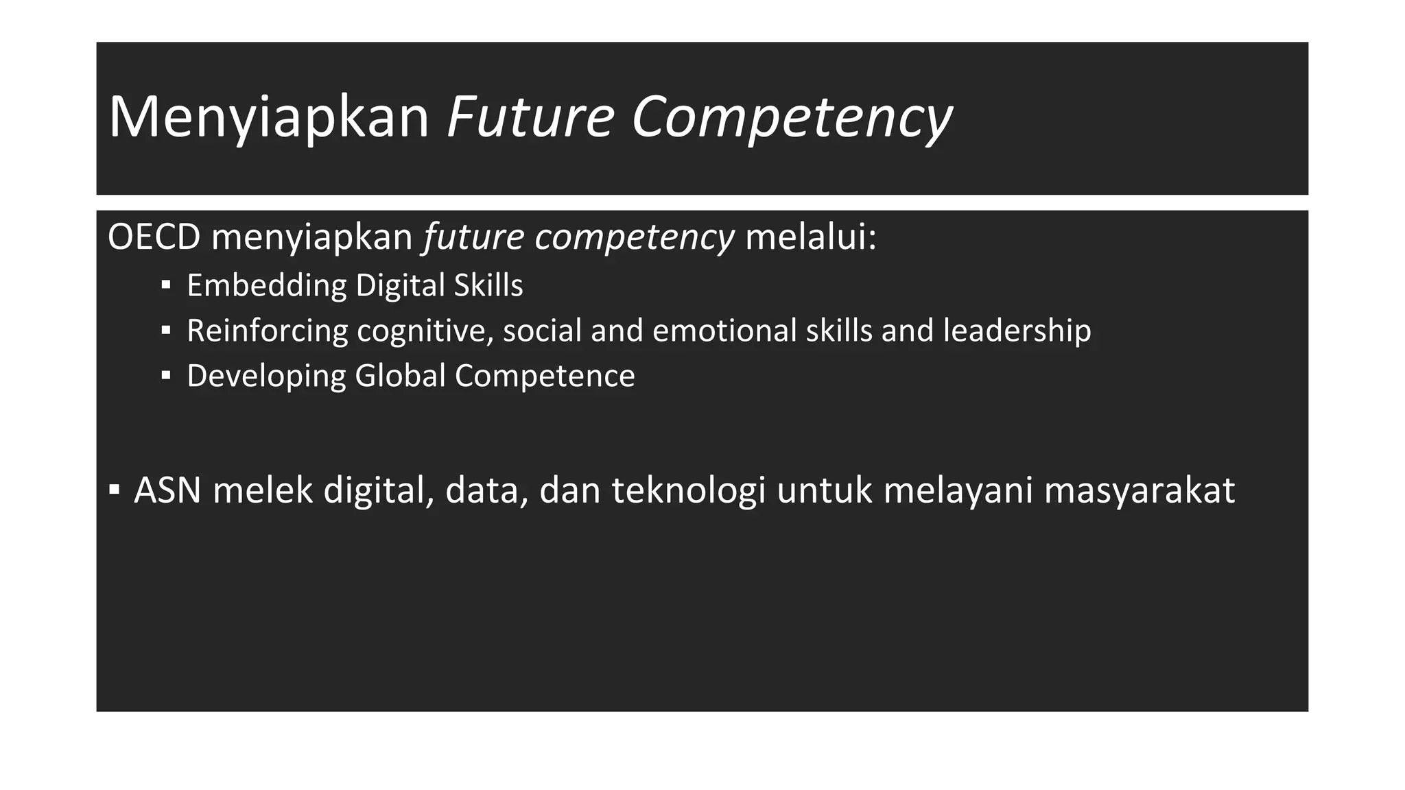 Future Competency bagi ASN Badan Pengembangan Sumber Daya Manusia ...