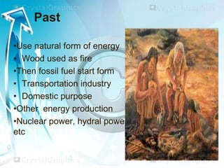 Future energy scenario of world | PPTX