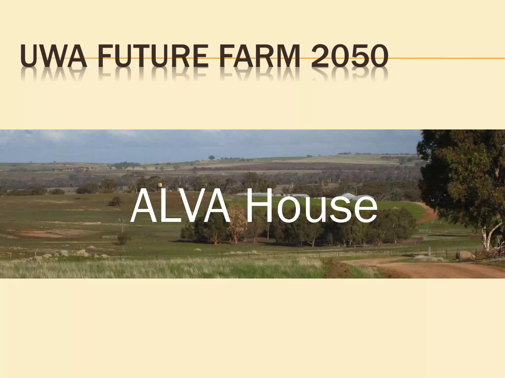 Future farm ALVA house | PPT