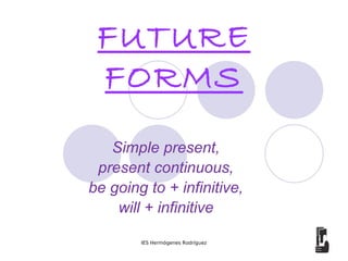 Future forms | PPT
