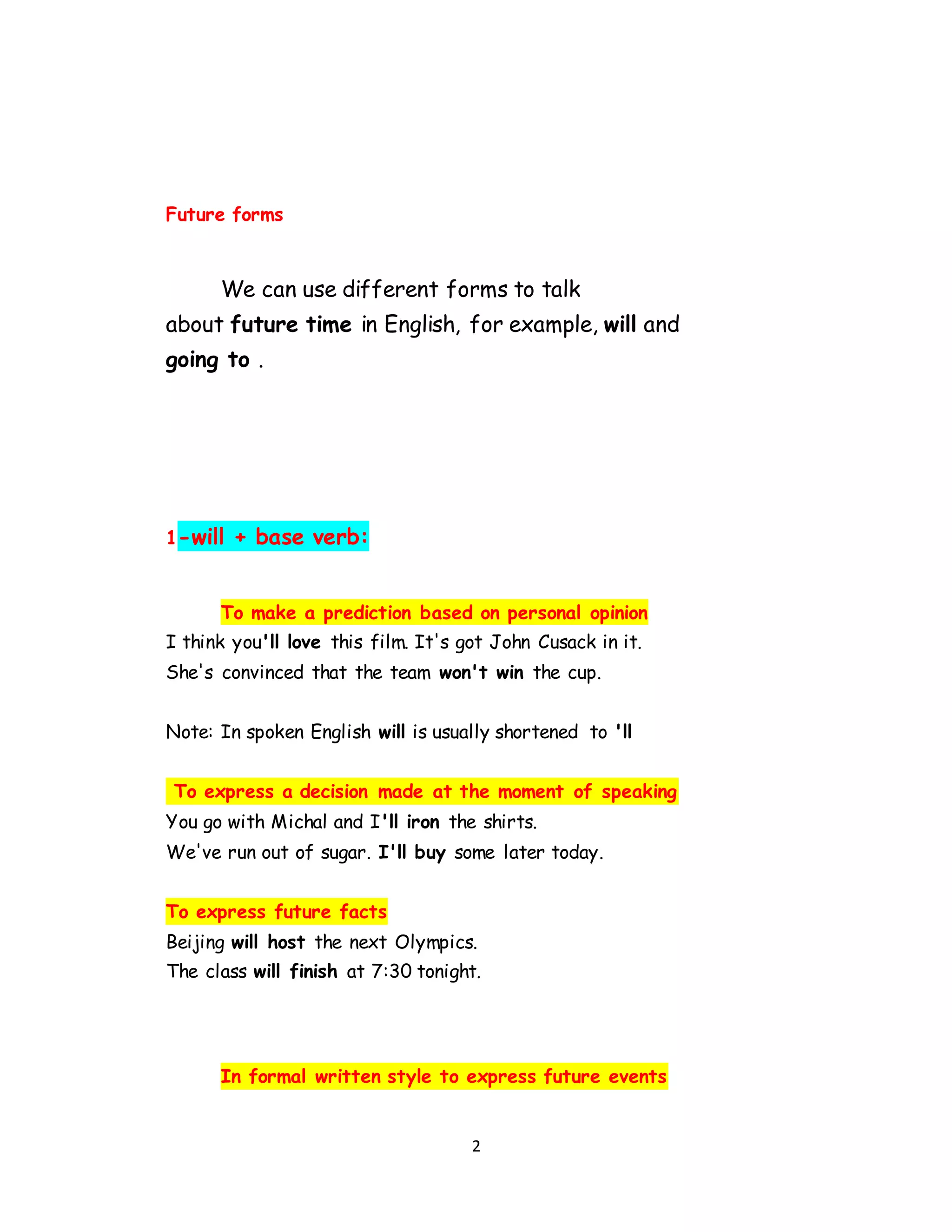 Future forms : Will - Going to + Infinitive | PDF