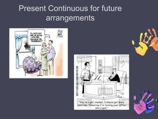 Future forms in cartoons | PPT