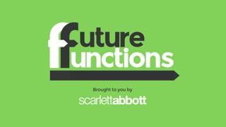 scarlettabbott Future Functions - diversity & inclusion | PPT