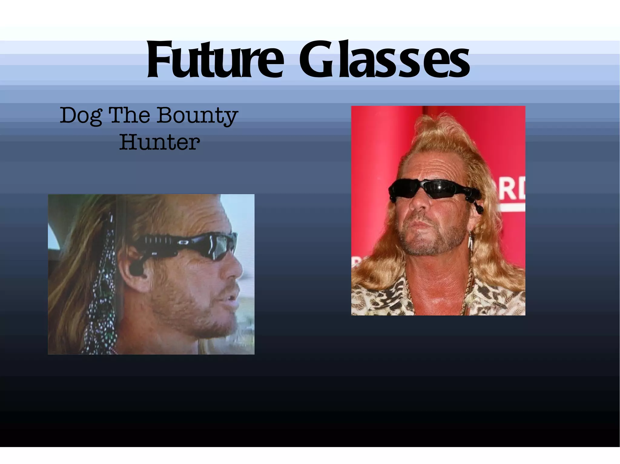 Future glasses | PPT