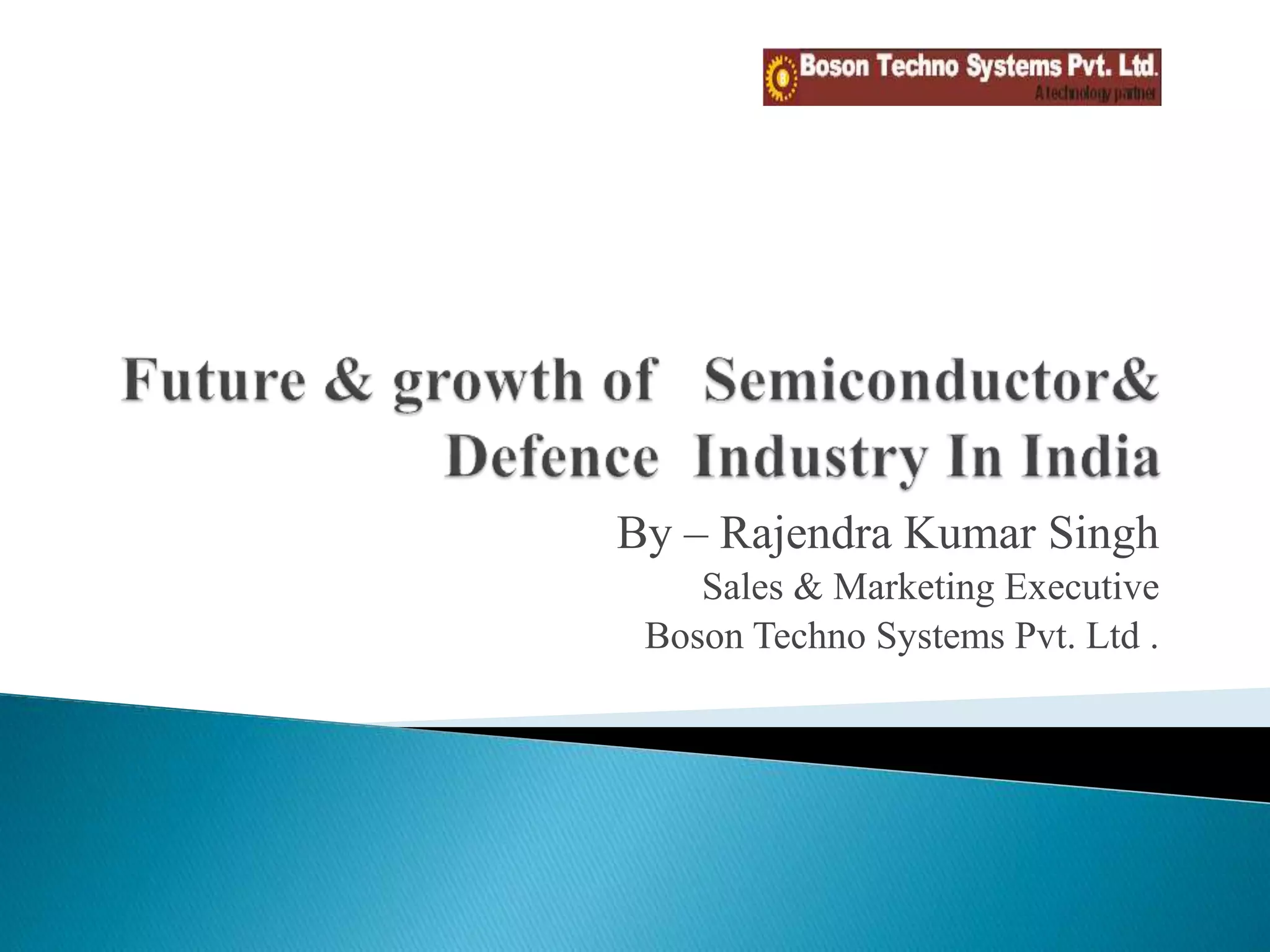 Future & growth of semiconductor industry In india | PPTX