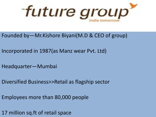 Future Group | PPT