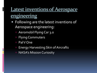 Future inventions of aerospace engineering presentation | PPTX