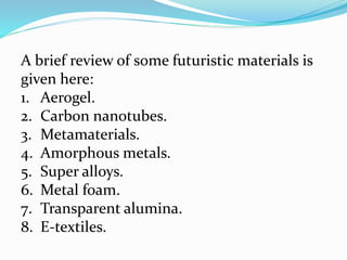 Future materials | PPTX