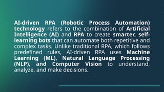 Future of AI Driven RPA college presentation | PPT