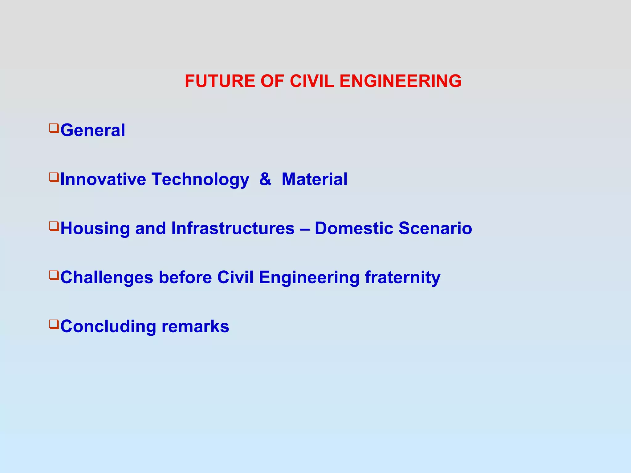 Future of civil engineering | PPT
