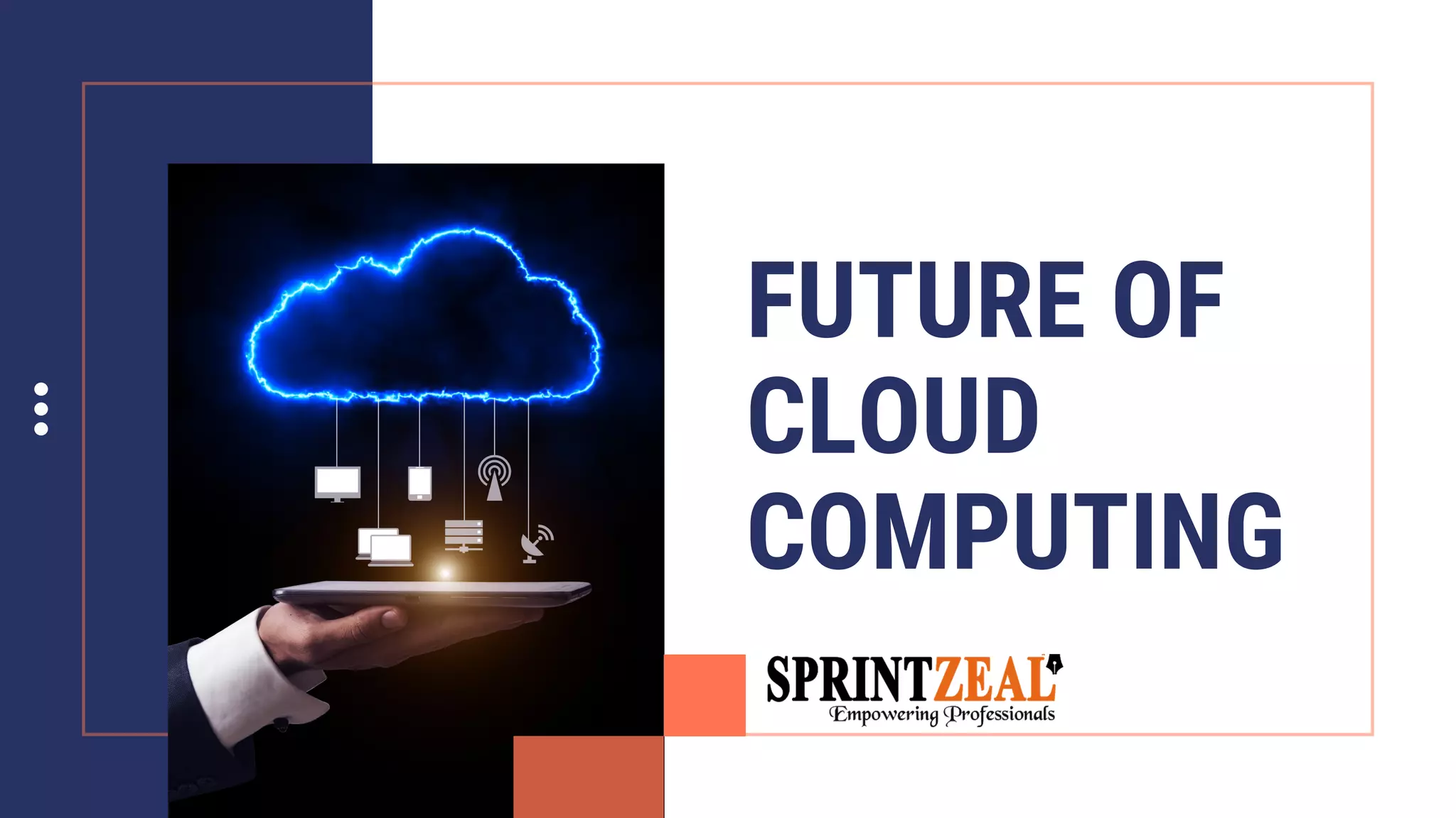 Future Of Cloud Computing | PPT
