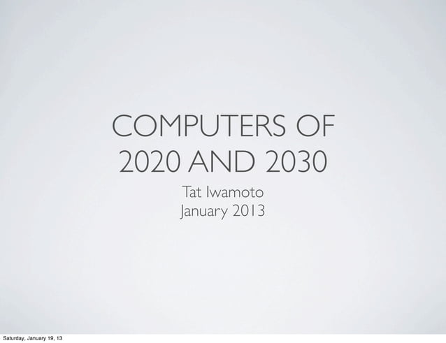 Computers of 2020 and 2030 | PDF