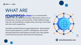 Future of Decentralized Applications - A Comprehensive Guide.pptx
