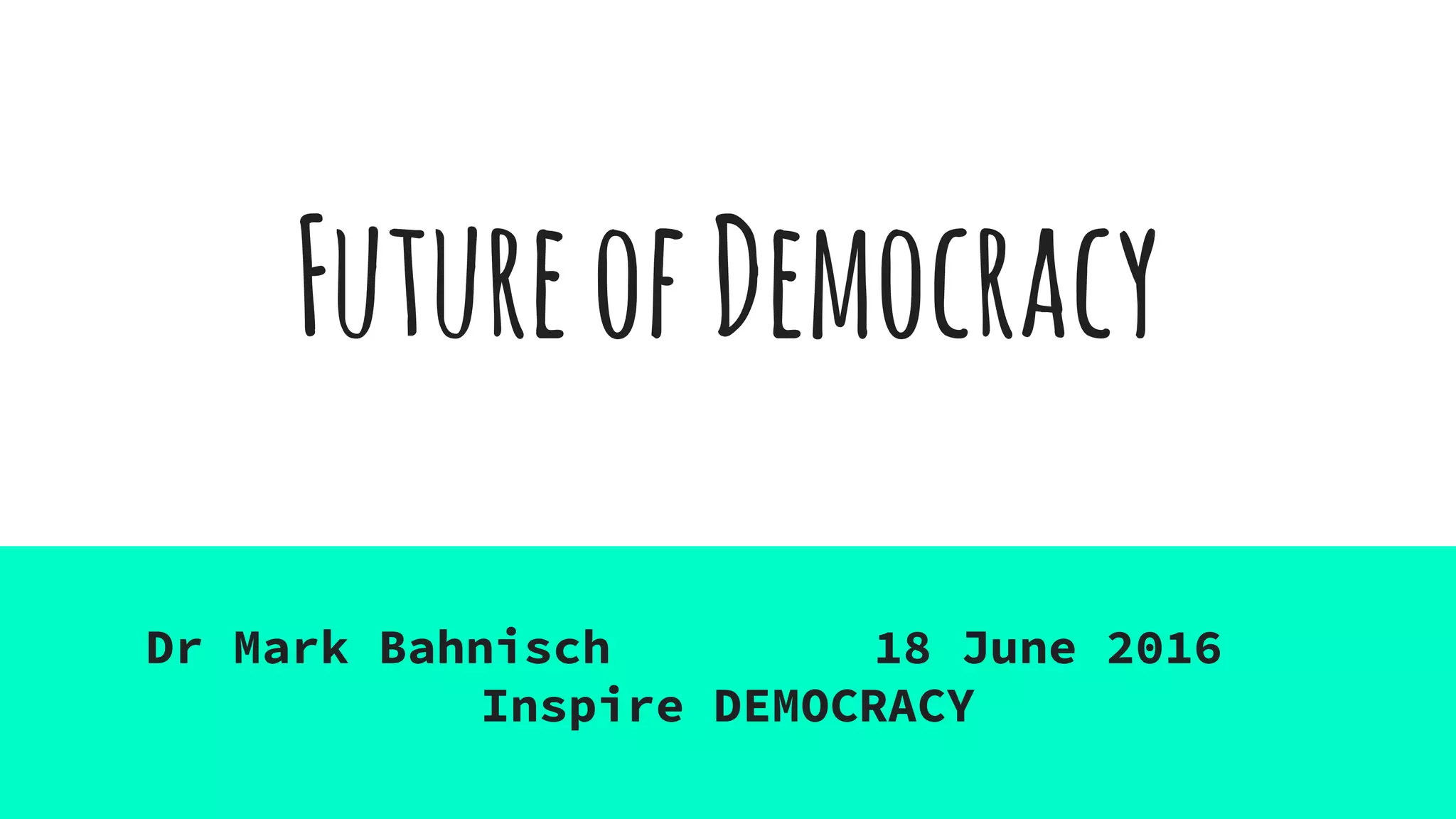 Future of democracy | PPTX
