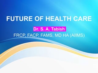 Future of Health | PPT