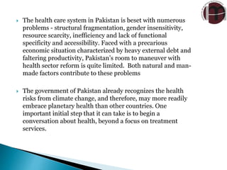 Future of health and implications in pakistan environment | PPT