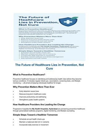 The Future of Healthcare Lies in Prevention, Not Cure | PDF
